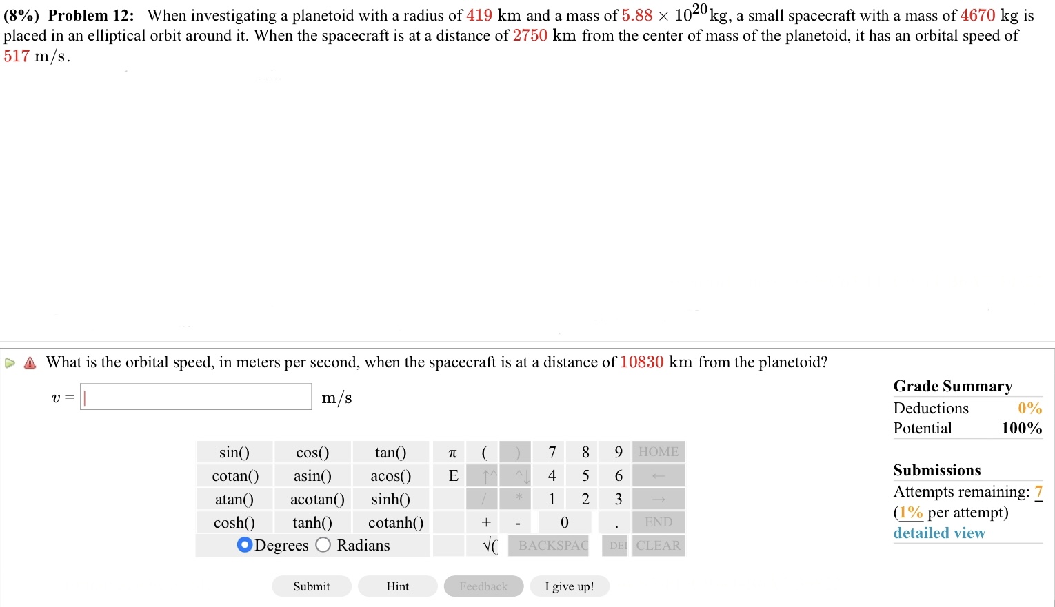 Solved \(8 Problem 12: When investigating a planetoid with a | Chegg.com Solved \(8 Problem 12: When investigating a planetoid with a | Chegg.com