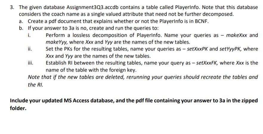 Solved 3. The given database Assignment3Q3.accdb contains a | Chegg.com