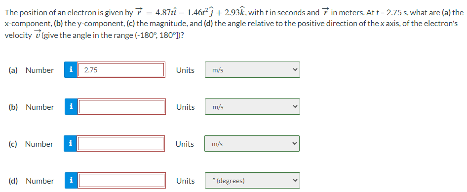 Solved The position of an electron is given by | Chegg.com