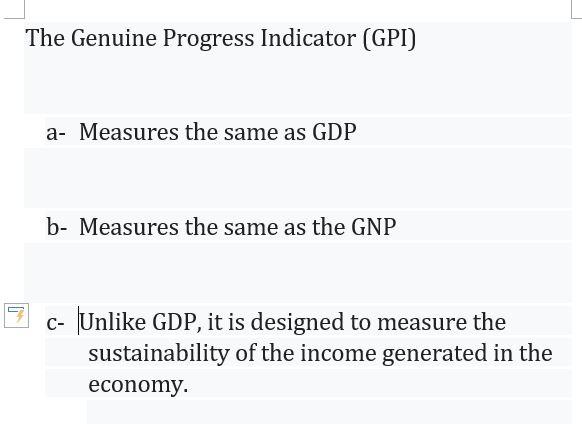 Solved The Genuine Progress Indicator (GPI) a- Measures the | Chegg.com