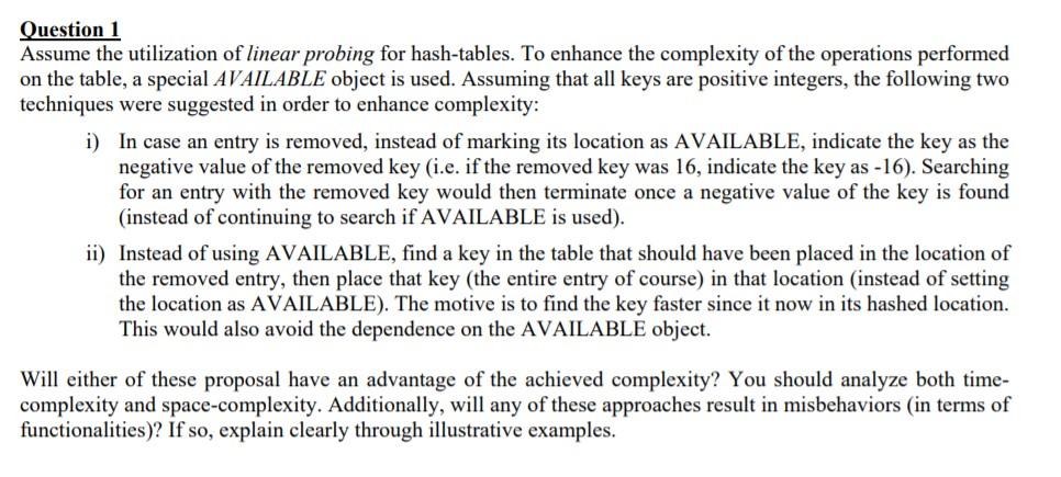 Solved Question 1 Assume the utilization of linear probing | Chegg.com
