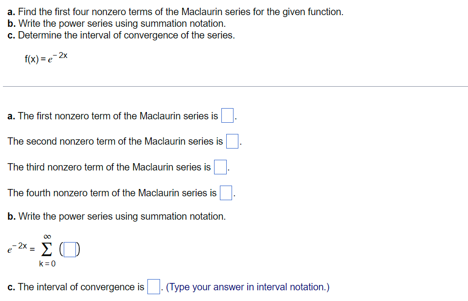 Solved a. Find the first four nonzero terms of the Maclaurin | Chegg.com