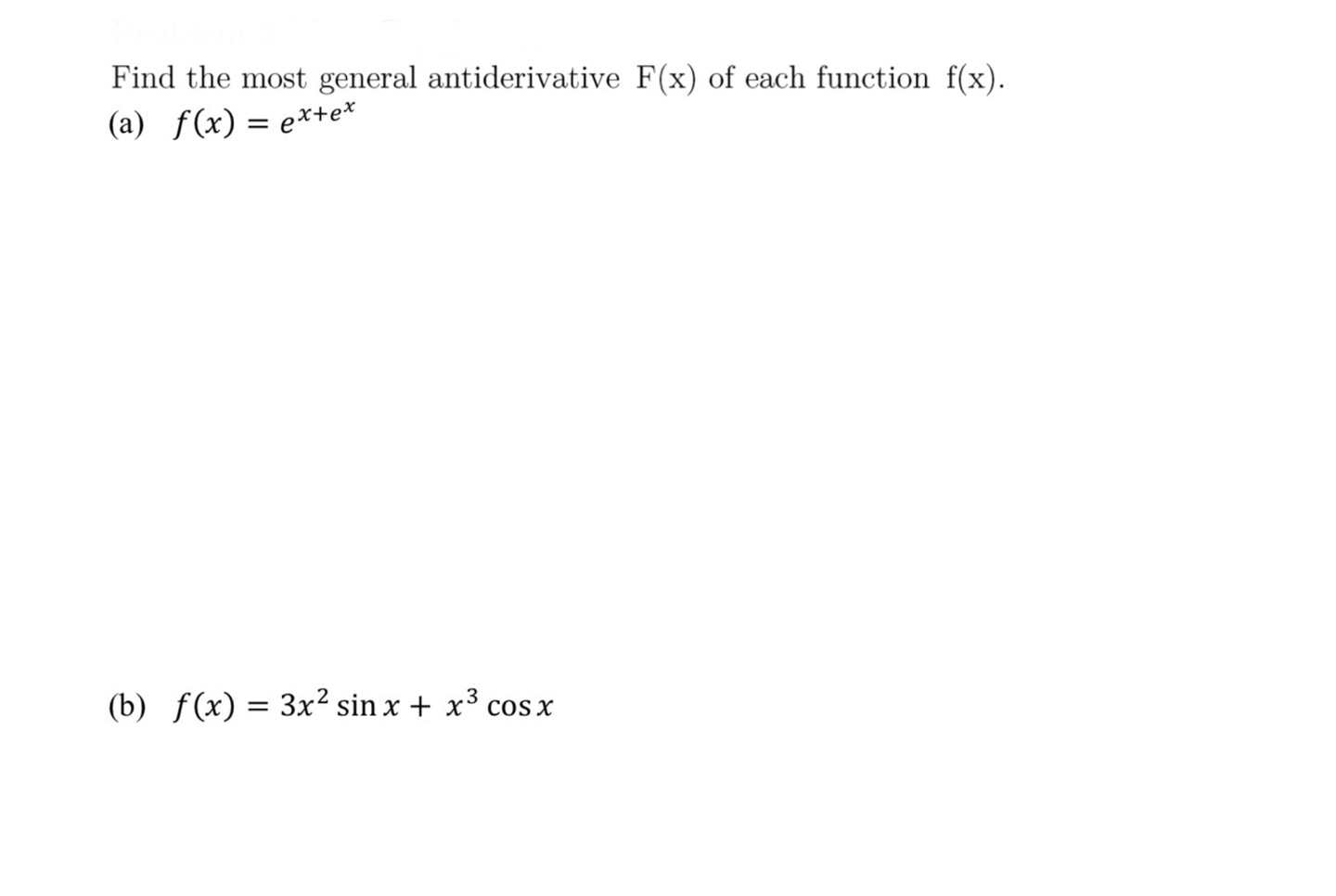 Solved Find the most general antiderivative F(x) ﻿of each | Chegg.com