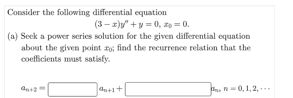Solved Consider the following differential equation | Chegg.com