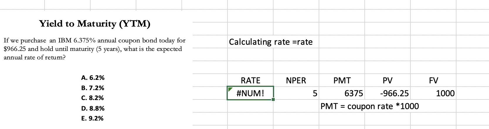 Solved Yield to Maturity (YTM) Calculating rate =rate If we | Chegg.com