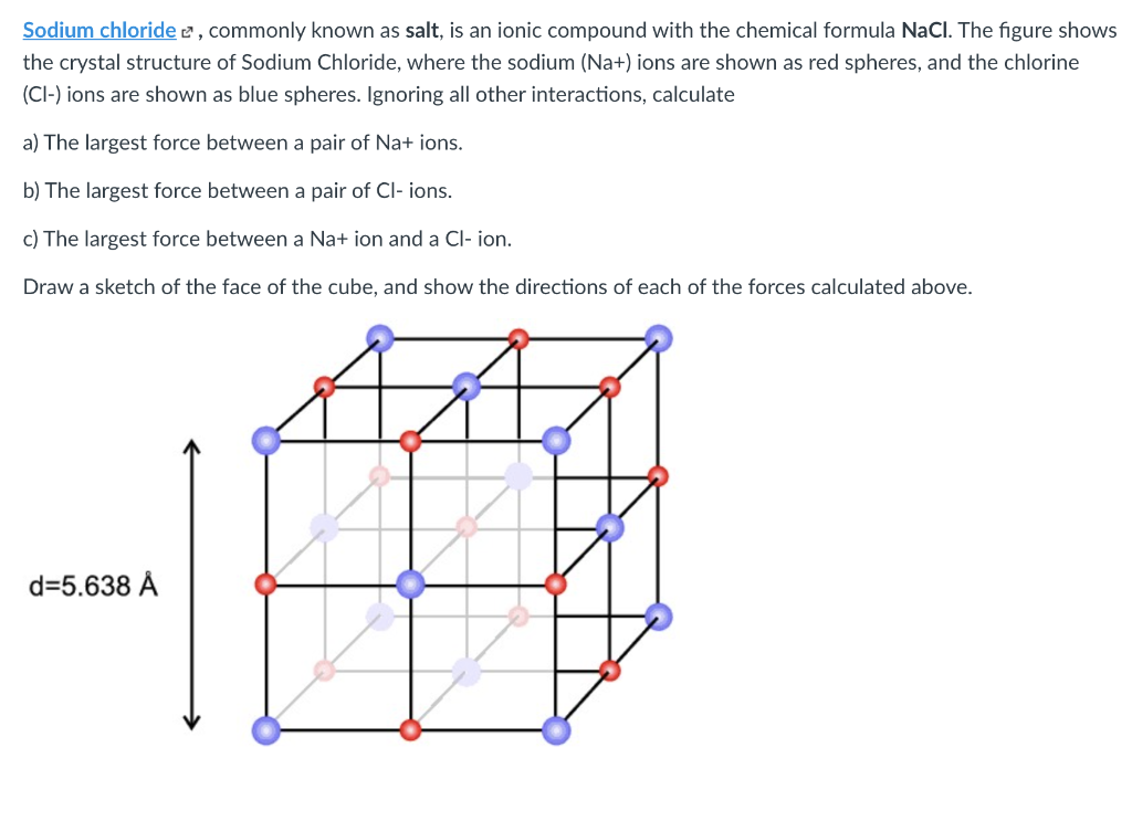 Solved Sodium chloride 2, commonly known as salt, is an | Chegg.com