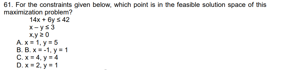 Solved 61. For the constraints given below, which point is | Chegg.com