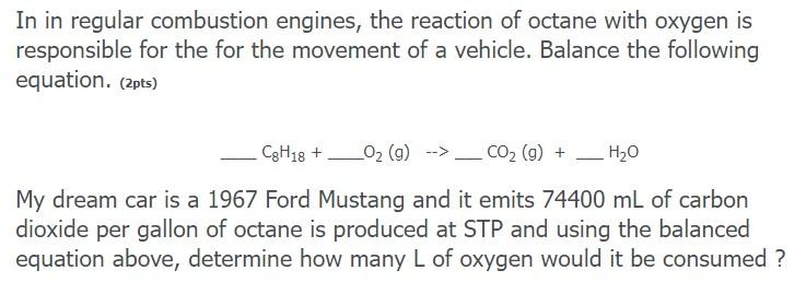 Solved In in regular combustion engines, the reaction of | Chegg.com