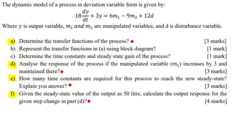 Solved The dynamic model of a process in deviation variable | Chegg.com
