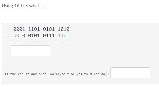 Solved Using 16 bits what is: | Chegg.com