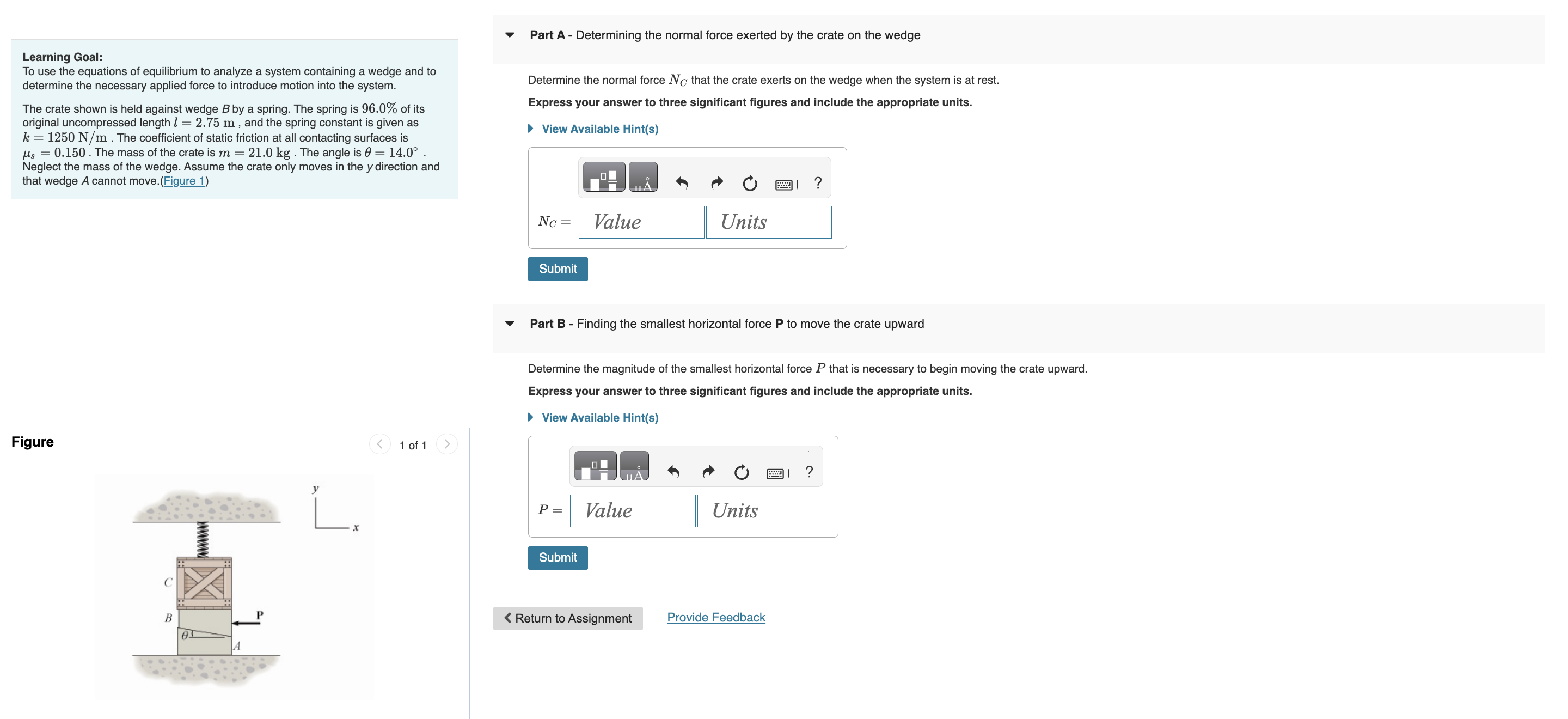Solved Learning Goal: To use the equations of equilibrium to | Chegg.com