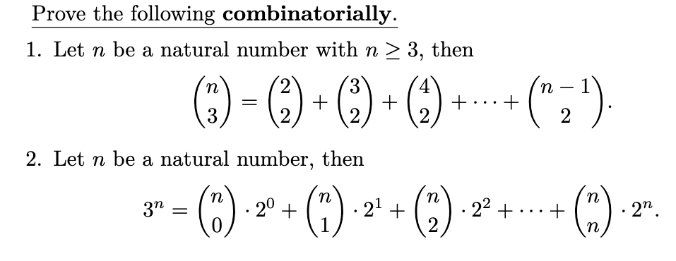 Solved Prove the following combinatorially. 1. Let n be a | Chegg.com