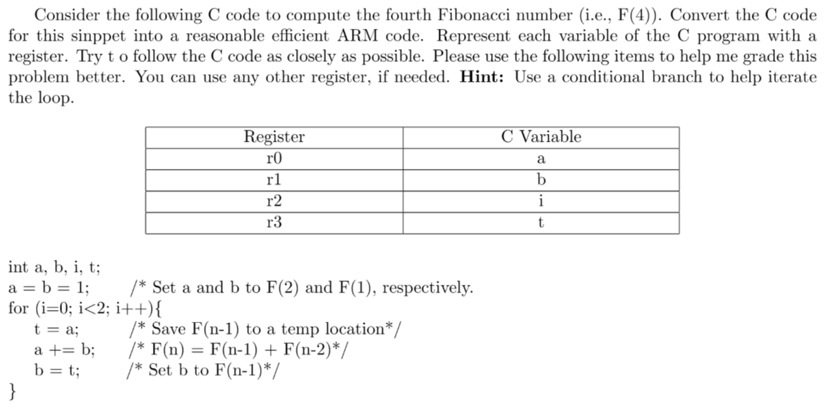 Solved Consider the following C code to compute the fourth | Chegg.com
