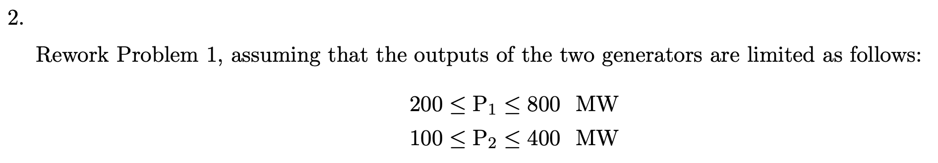Solved Rework Problem 1, assuming that the outputs of the | Chegg.com