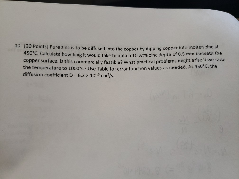 Solved 10. [20 Points) Pure zinc is to be diffused into the | Chegg.com