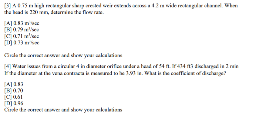 Solved [3] A 0.75 m high rectangular sharp crested weir | Chegg.com