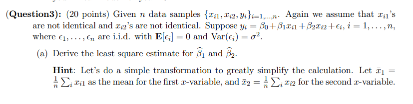 Solved Question3): (20 points) Given n data samples | Chegg.com