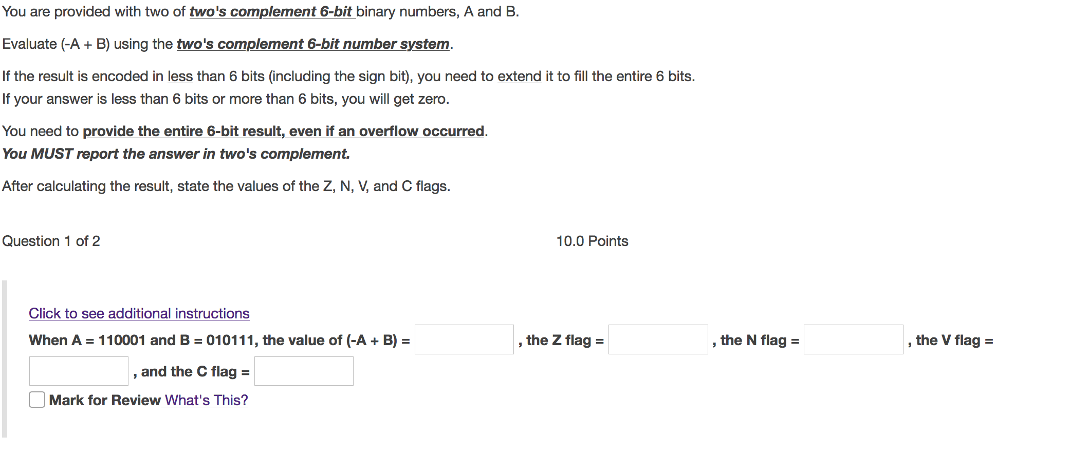 Solved You are provided with two of two's complement 6-bit | Chegg.com
