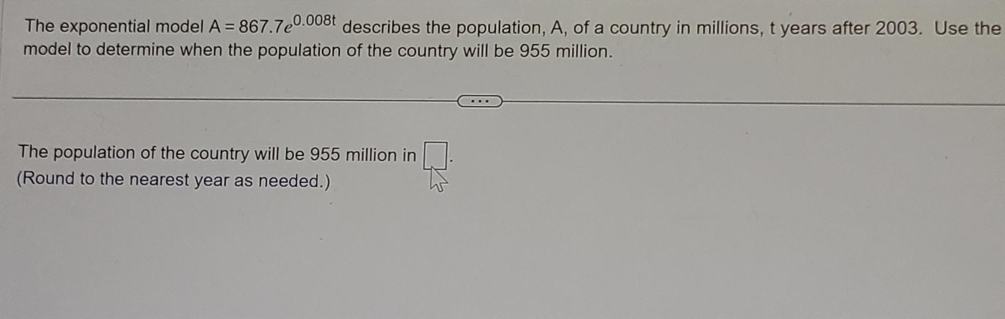 Solved The exponential model A=867.7e0.008t describes the | Chegg.com
