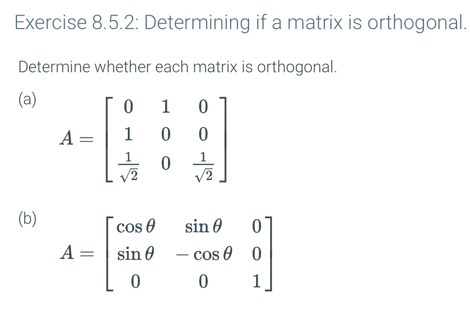 Solved Exercise 8.5.2: Determining if a matrix is | Chegg.com