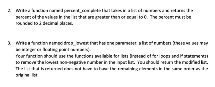 Solved 2. Write a function named percent_complete that takes | Chegg.com