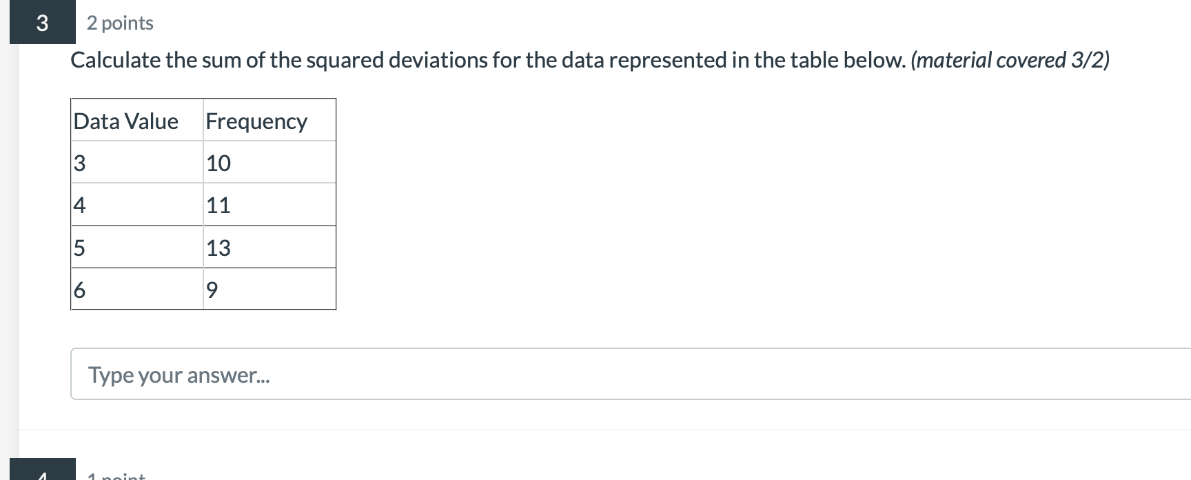 Solved Calculate The Sum Of The Squared Deviations For The