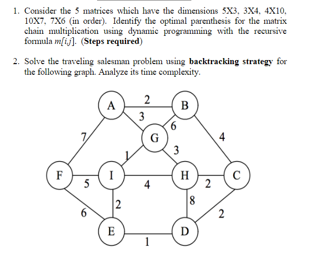 Solved 1. Consider the 5 matrices which have the dimensions | Chegg.com