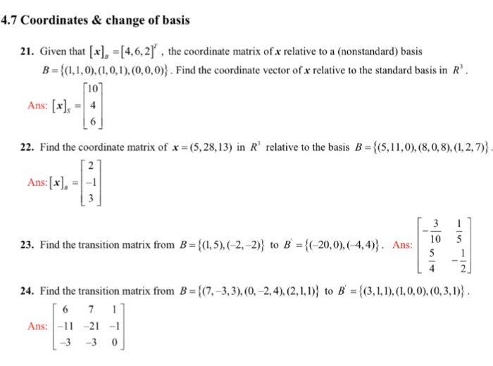 Solved 4.7 Coordinates & change of basis 21. Given that ], | Chegg.com