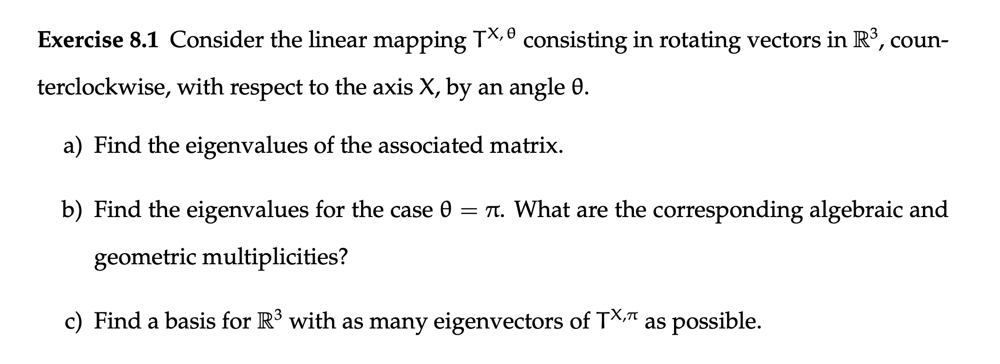 Exercise 8.1 Consider the linear mapping TX,θ | Chegg.com