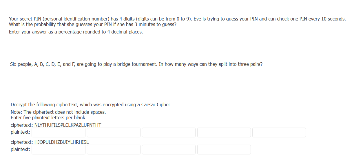 Solved Your secret PIN (personal identification number) has | Chegg.com