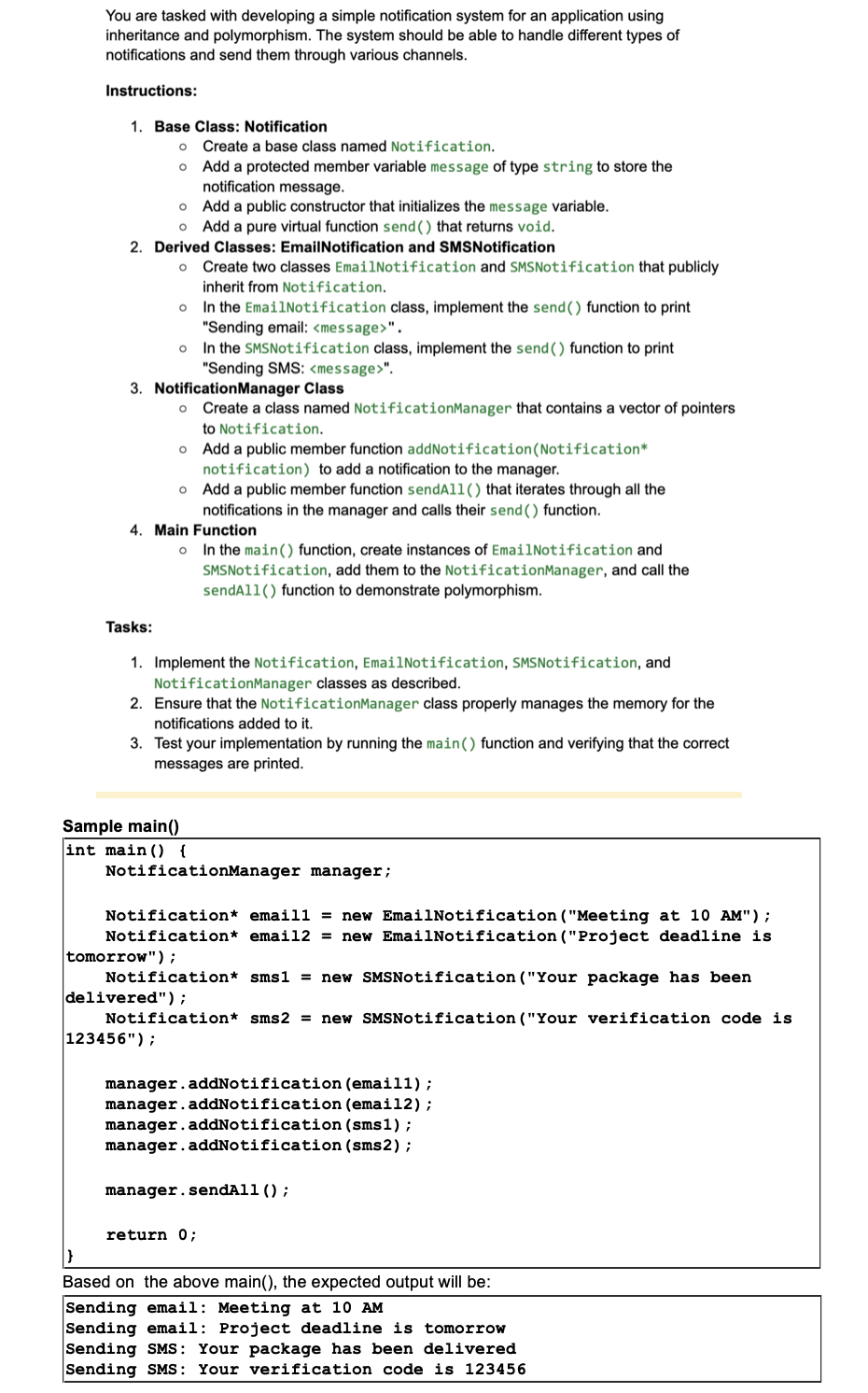 Solved You are tasked with developing a simple notification | Chegg.com