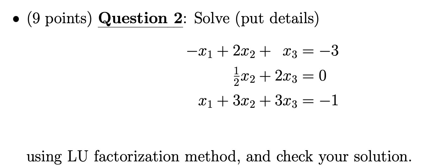 Solved 9 points question 2 Solve Put