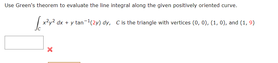 Solved Use Green's theorem to evaluate the line integral | Chegg.com