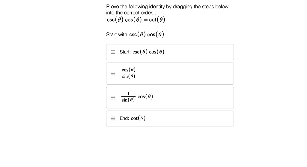 Solved Prove the following identity by dragging the steps | Chegg.com