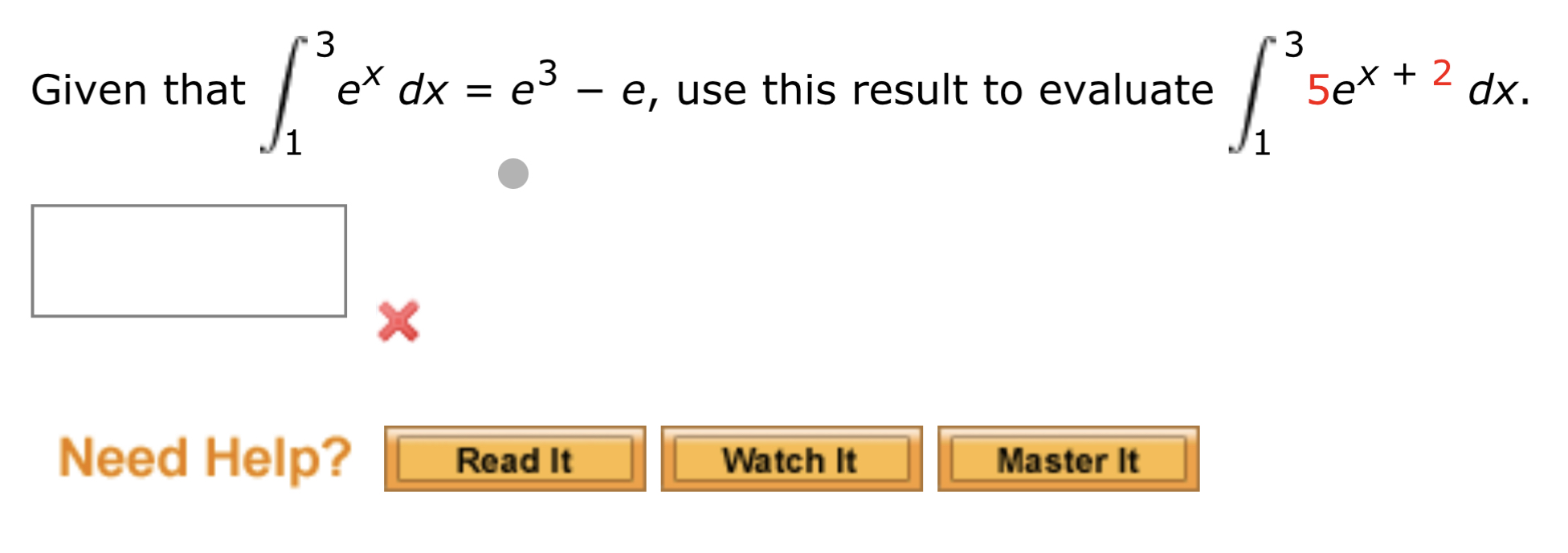 Solved Given that ∫13exdx=e3−e, use this result to evaluate | Chegg.com