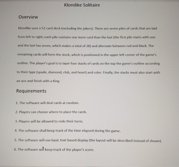 Solved Klondike Solitaire Overview Klondike uses a 52-card | Chegg.com