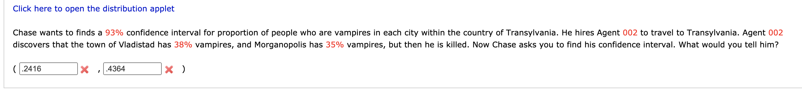 Click here to open the distribution applet Chase | Chegg.com