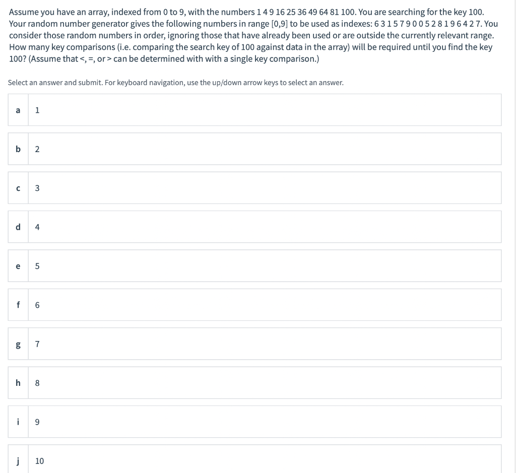 Solved Assume you have an array, indexed from 0 to 9, with | Chegg.com
