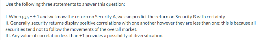 Solved Use the following three statements to answer this | Chegg.com