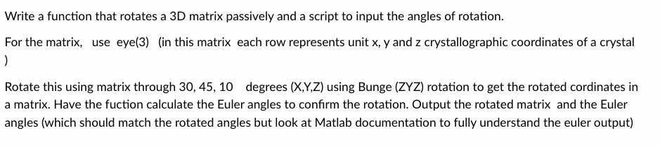 Write A Function That Rotates A 3d Matrix Passively 