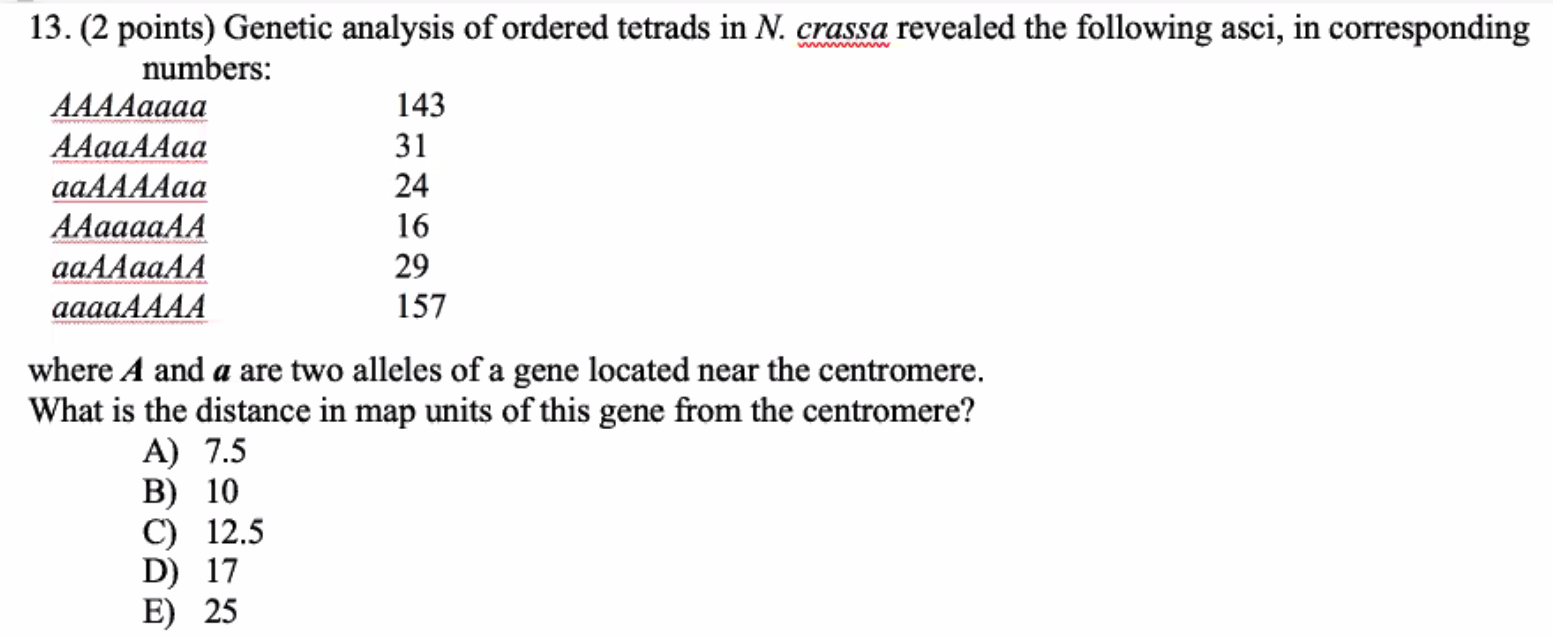 Solved 29 13. (2 points) Genetic analysis of ordered tetrads | Chegg.com