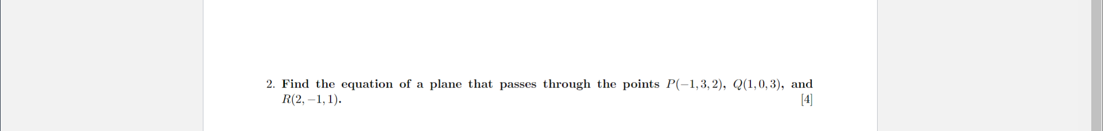 Solved 2. Find the equation of a plane that passes through | Chegg.com