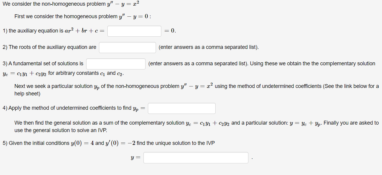 Solved We consider the non-homogeneous problem y′′−y=x2 | Chegg.com
