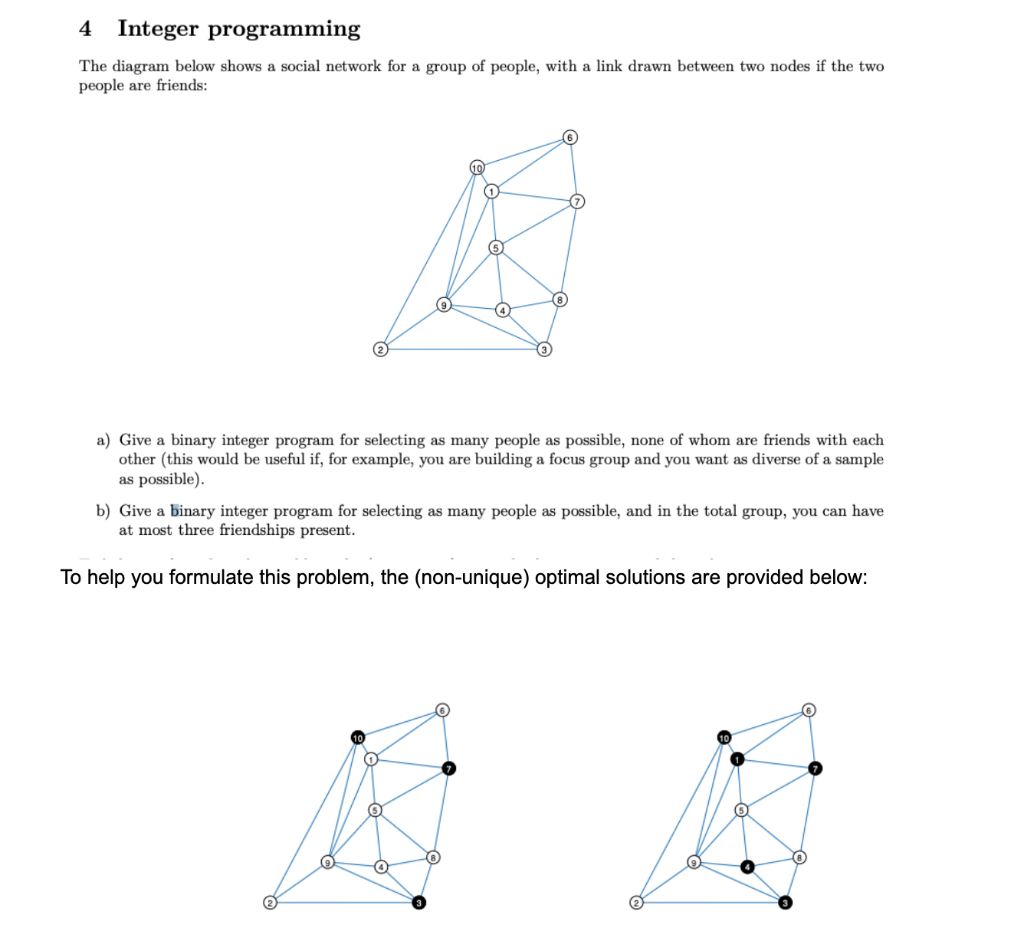 4. Integer programming The diagram below shows a | Chegg.com