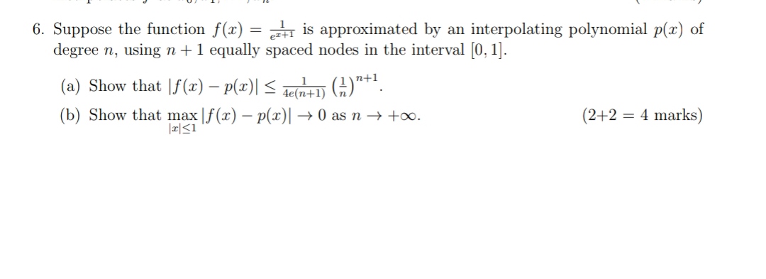 Solved 6. Suppose the function f(x) = ezti is approximated | Chegg.com
