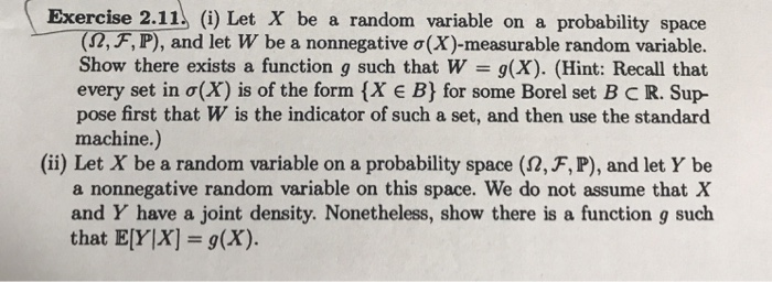 Solved Exercise 2.11 (i) Let X be a random variable on a | Chegg.com