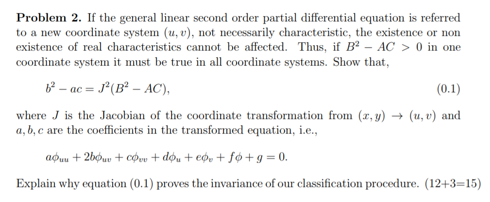 Solved Problem 2. If the general linear second order partial | Chegg.com