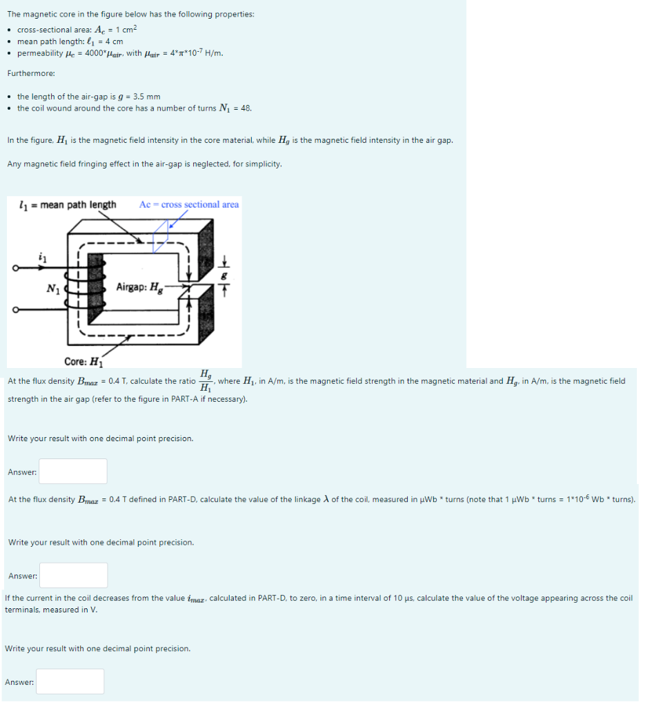 Solved The magnetic core in the figure below has the | Chegg.com