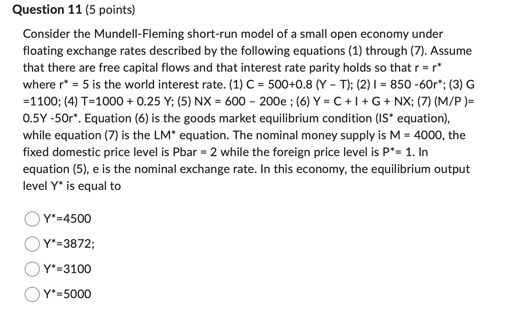 Solved Question 11 (5 ﻿points)Consider the Mundell-Fleming | Chegg.com