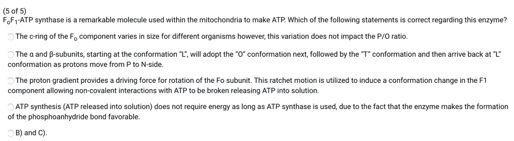 Solved (5 of 5) FoF1-ATP synthase is a remarkable molecule | Chegg.com